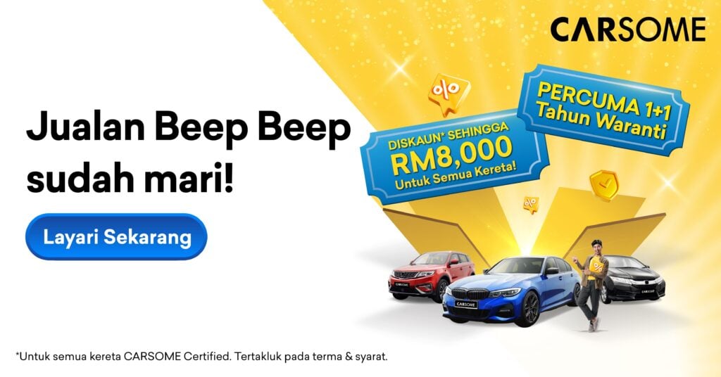 Diskaun Sehingga RM8,000 Dengan Pembelian Kereta CARSOME Certified!