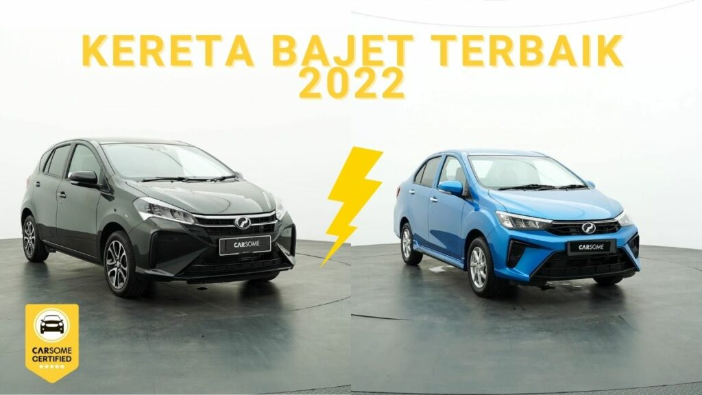5 Model Kereta Bajet 2022 Yang Paling Boleh Diharapkan